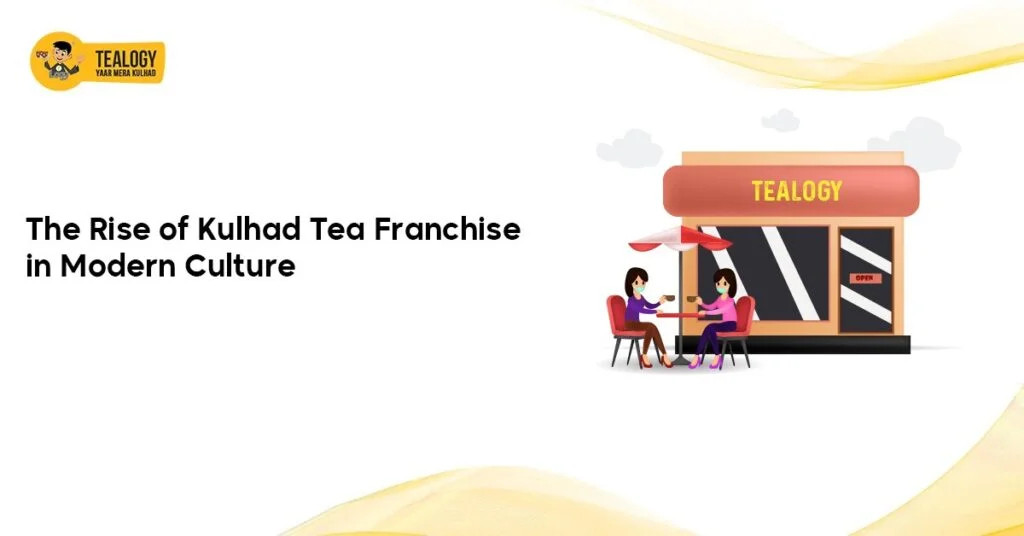 Best Tea Franchise Brand in India, Top Kulhad Chai Franchise | Tealogy